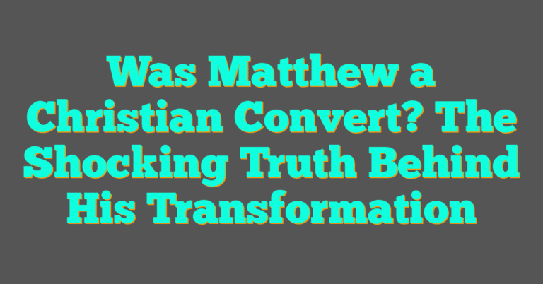 Was Matthew A Christian Convert? The Shocking Truth Behind His ...