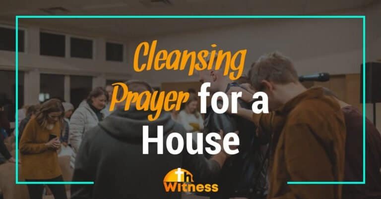 Unlock God's Blessings With A Cleansing Prayer For Your House - The Witness